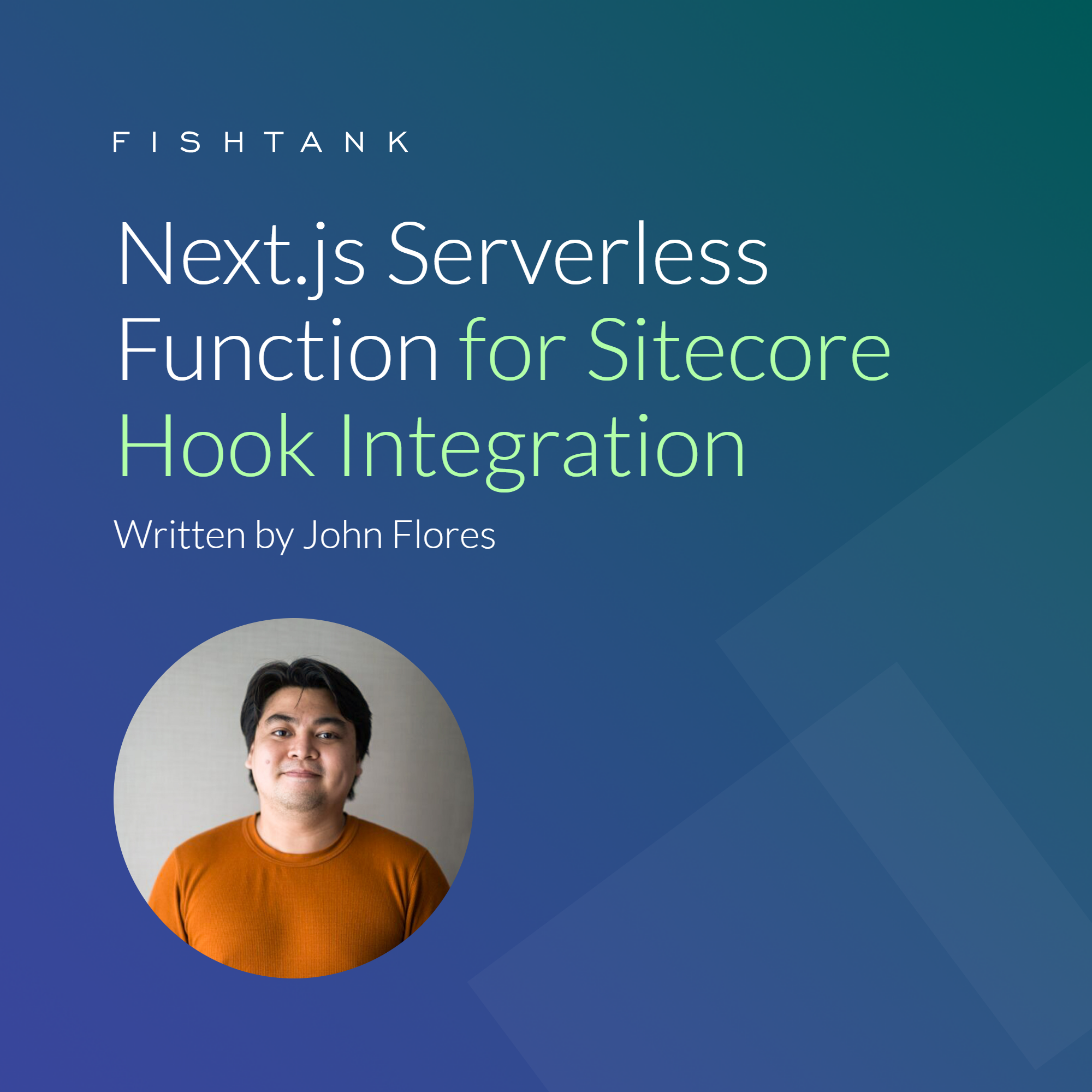 Automate Sitecore API Push with Next.js Serverless Function | Fishtank
