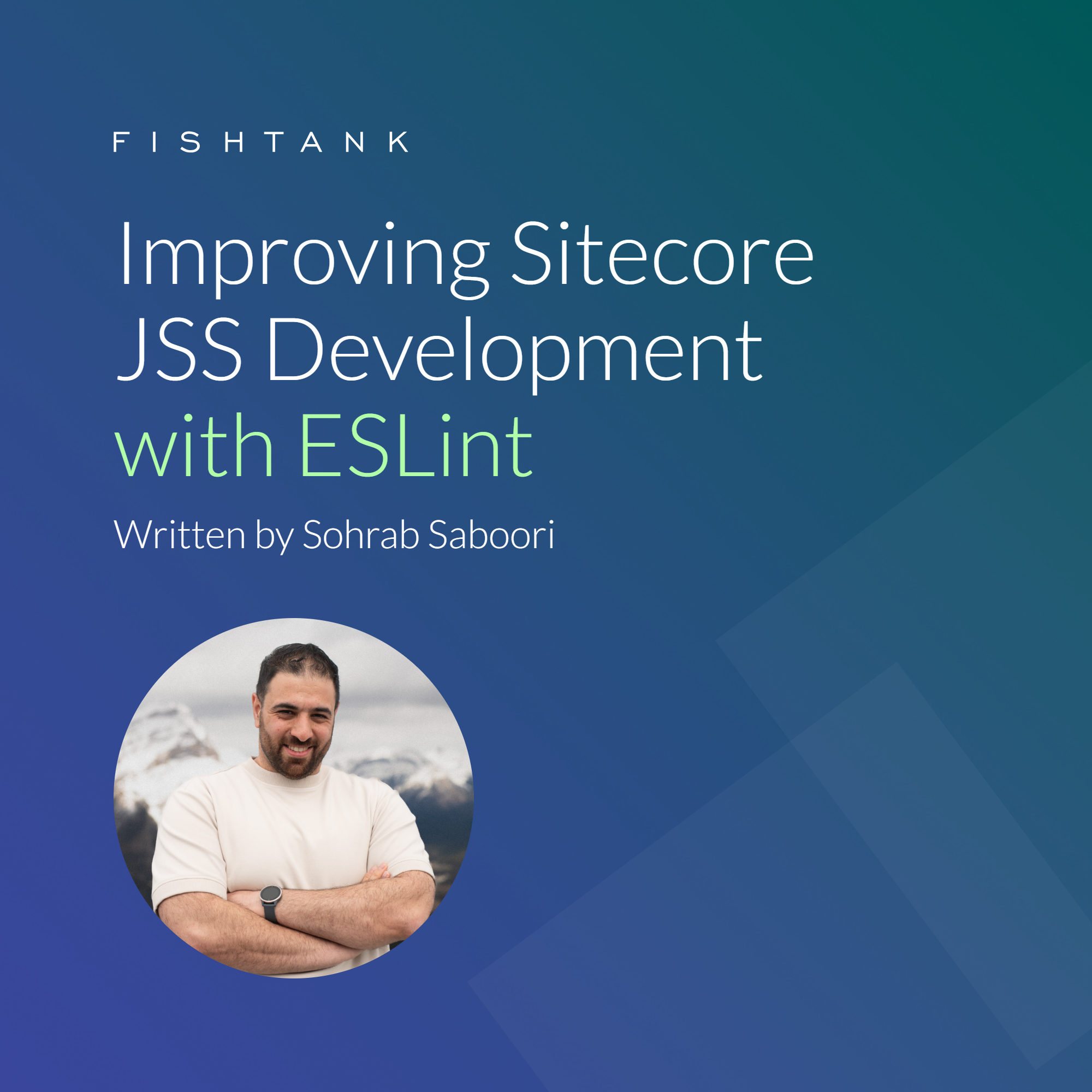 Enhance Sitecore JSS Development with the ESLint Plugin for Better Code Quality | Fishtank