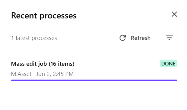 Recent processes slide-out pane for real-time status tracking | Content ...